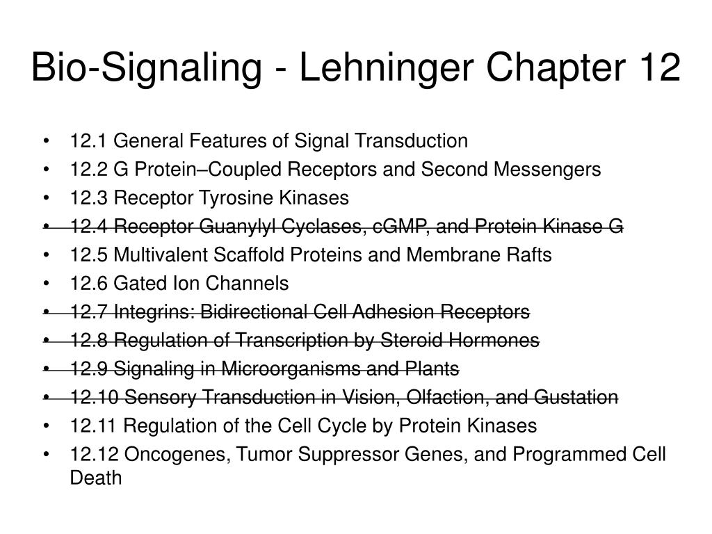 PPT - Bio-Signaling - Lehninger Chapter 12 PowerPoint Presentation ...