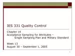 PPT - IES 331 Quality Control PowerPoint Presentation, free download ...