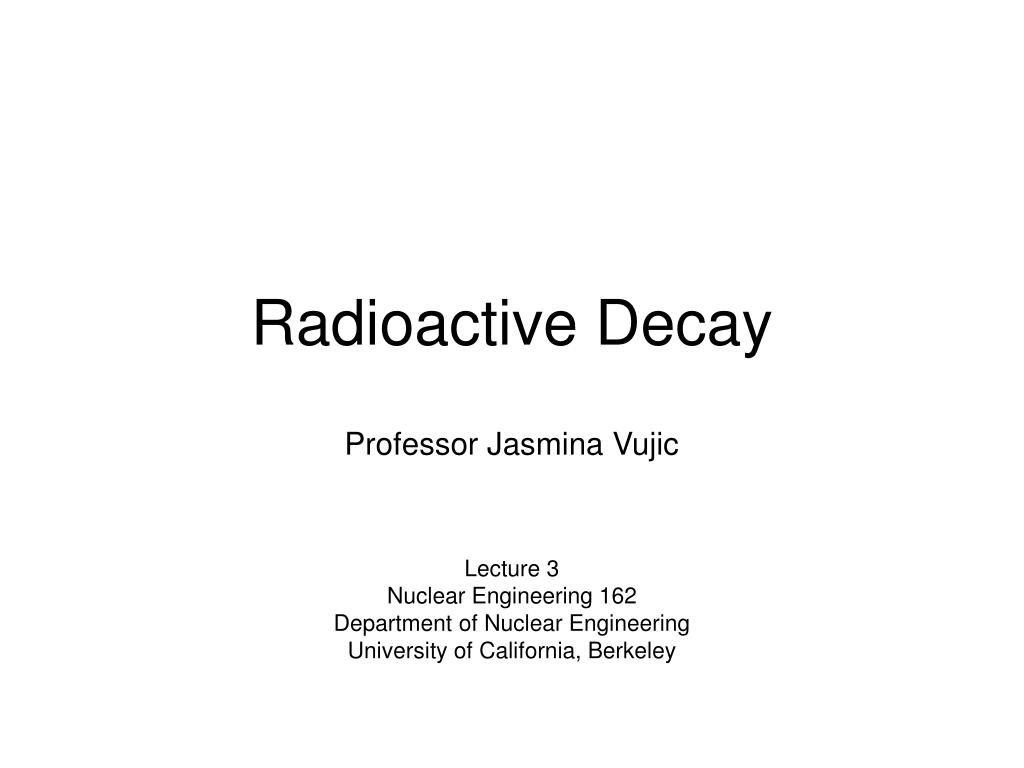 PPT - Radioactive Decay PowerPoint Presentation, free download - ID:83468