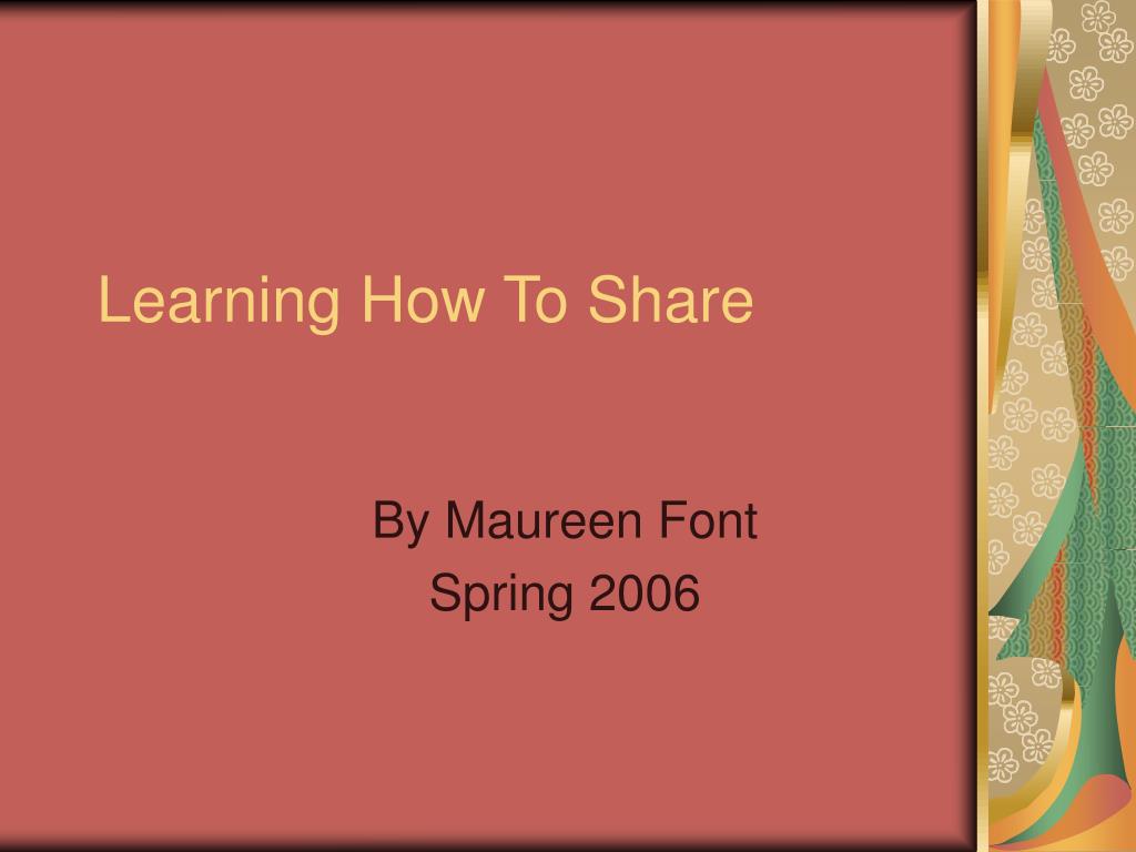 PPT - Learning How To Share PowerPoint Presentation, free download - ID ...