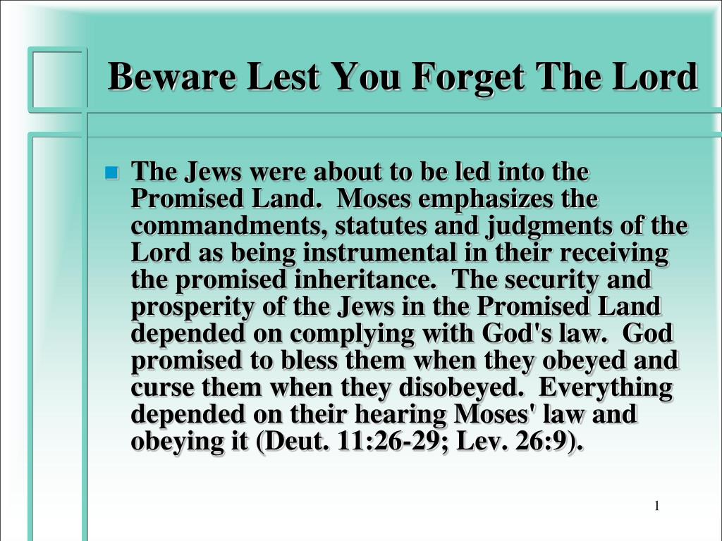 PPT - Beware Lest You Forget The Lord PowerPoint Presentation, free ...