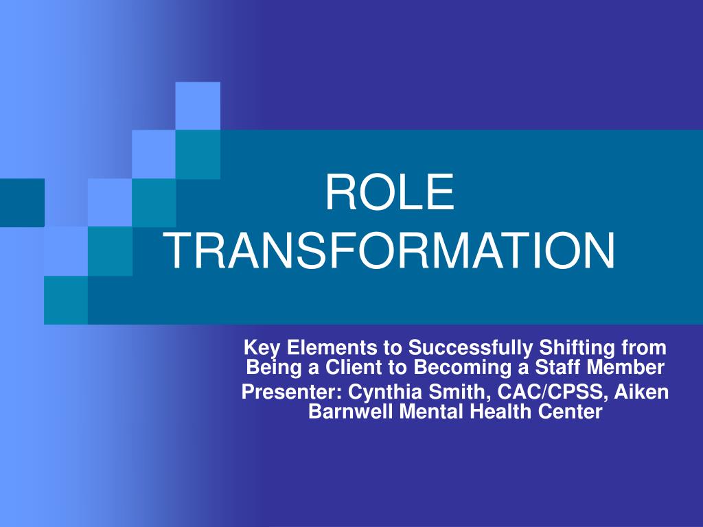 PPT - ROLE TRANSFORMATION PowerPoint Presentation, free download - ID ...