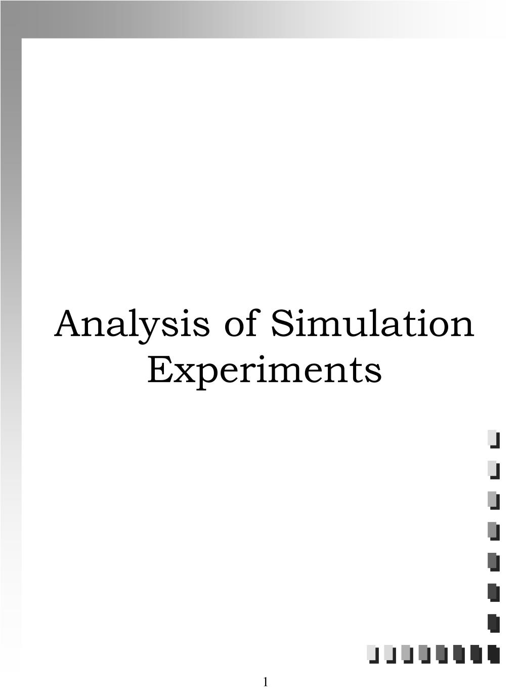 PPT - Analysis of Simulation Experiments PowerPoint Presentation, free ...