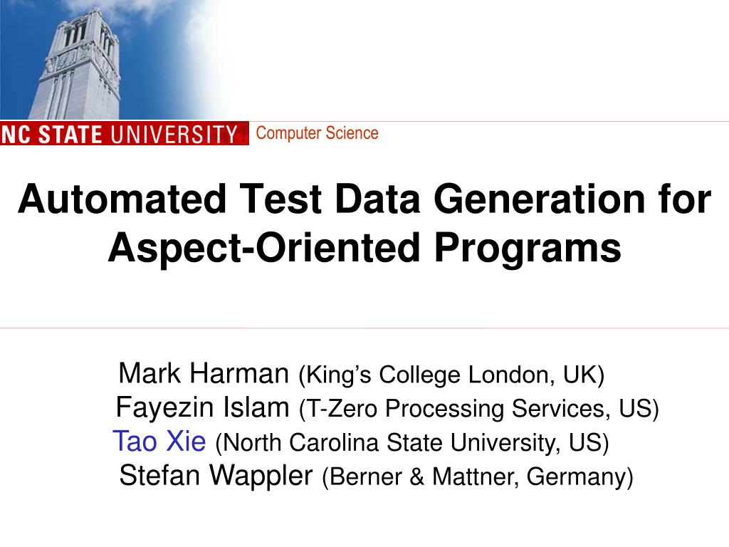 PPT - Automated Test Data Generation for Aspect-Oriented Programs ...