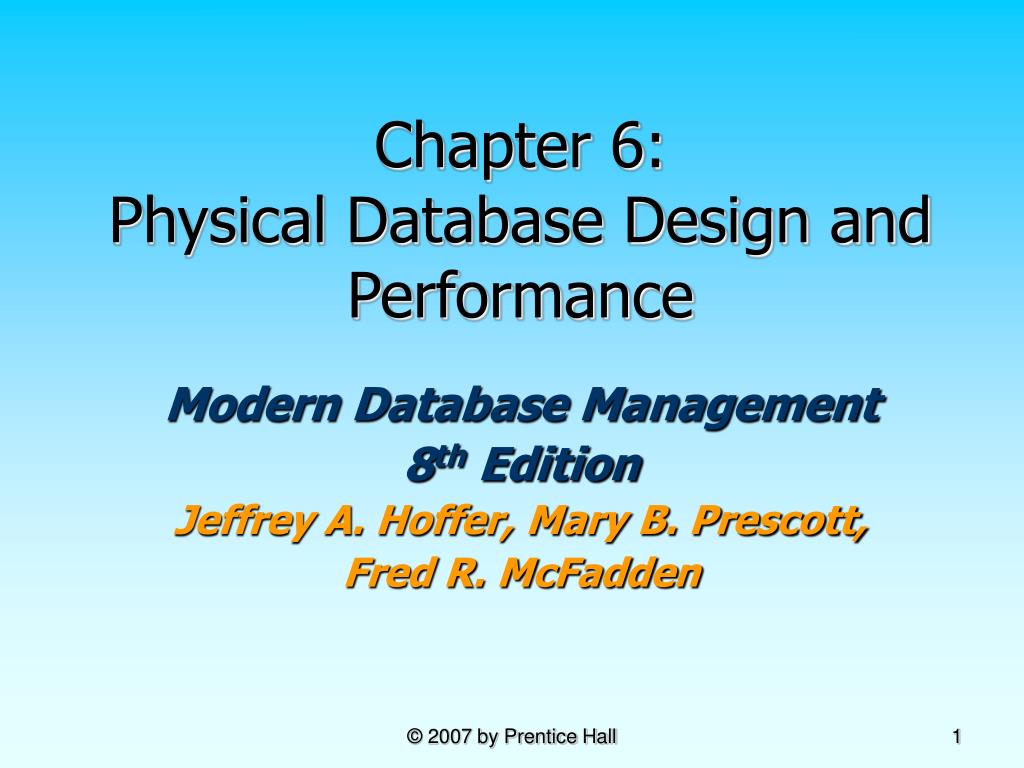 PPT - Chapter 6: Physical Database Design and Performance PowerPoint ...