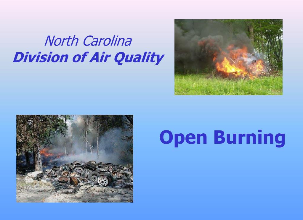 PPT - Open Burning PowerPoint Presentation, free download - ID:838614