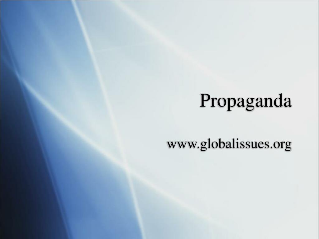 PPT - Propaganda PowerPoint Presentation, free download - ID:84038