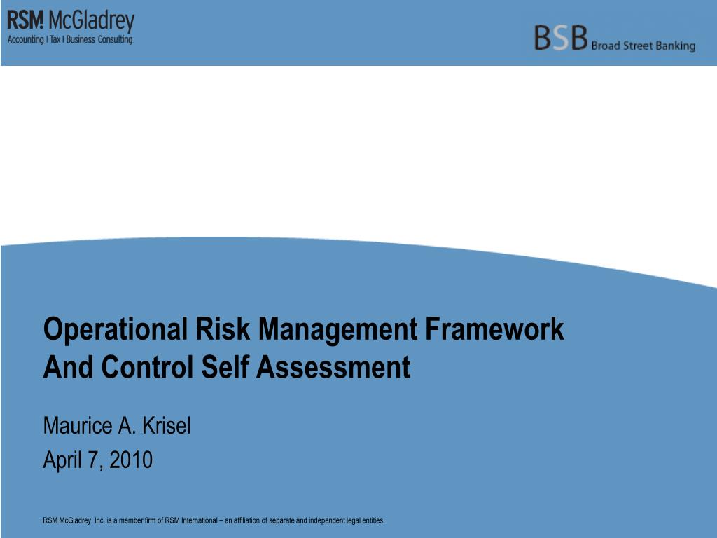 PPT - Operational Risk Management Framework And Control Self Assessment ...
