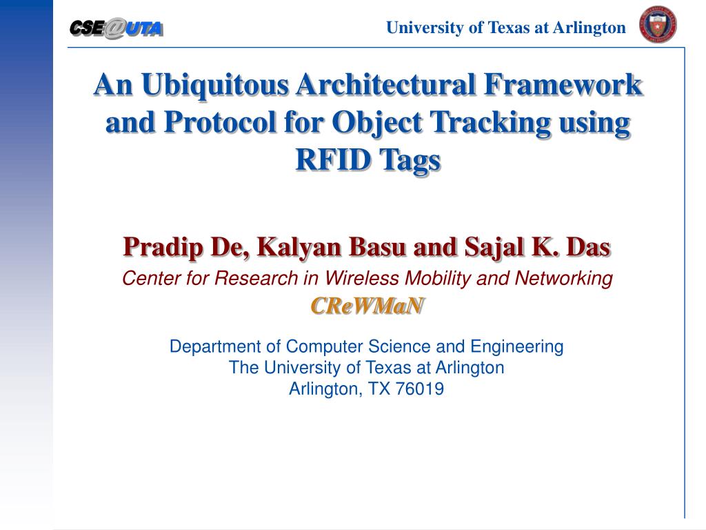 PPT - An Ubiquitous Architectural Framework and Protocol for Object Tracking using RFID Tags ...