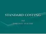 PPT - Standard costing PowerPoint Presentation, free download - ID:4638676