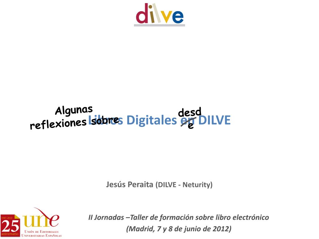 PPT - Libros Digitales en DILVE PowerPoint Presentation, free download ...