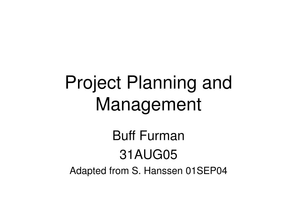 PPT - Project Planning and Management PowerPoint Presentation, free ...