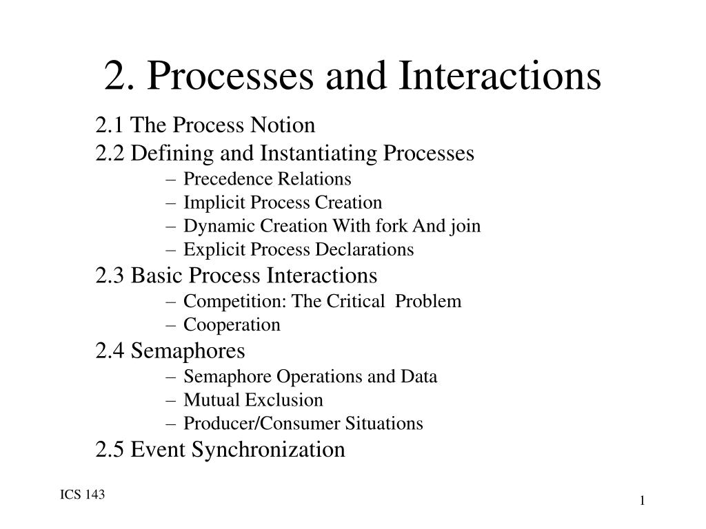 PPT - 2. Processes and Interactions PowerPoint Presentation, free ...