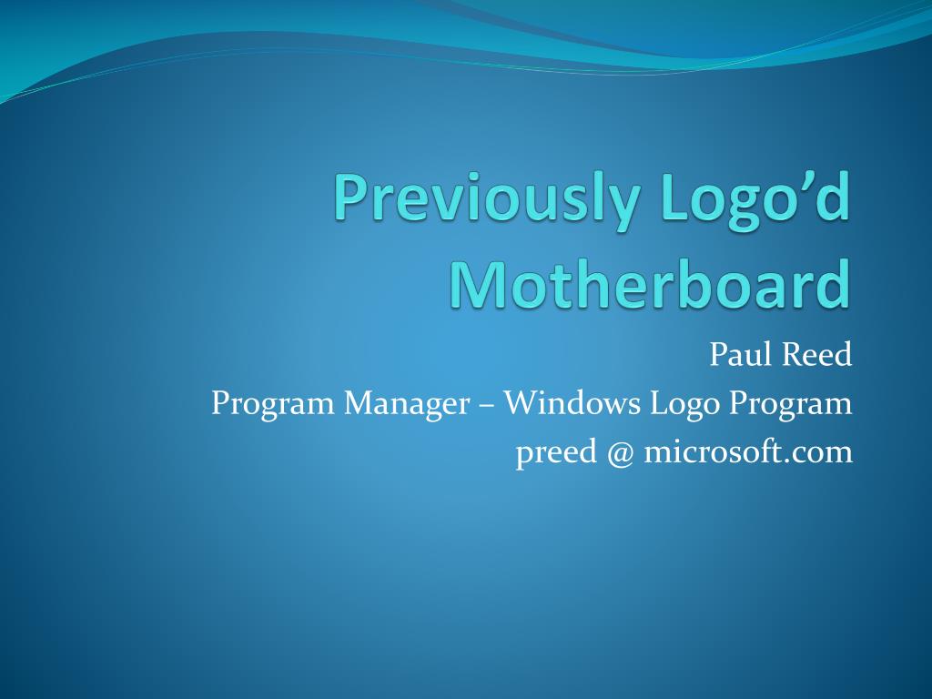 PPT - Previously Logo’d Motherboard PowerPoint Presentation, free ...