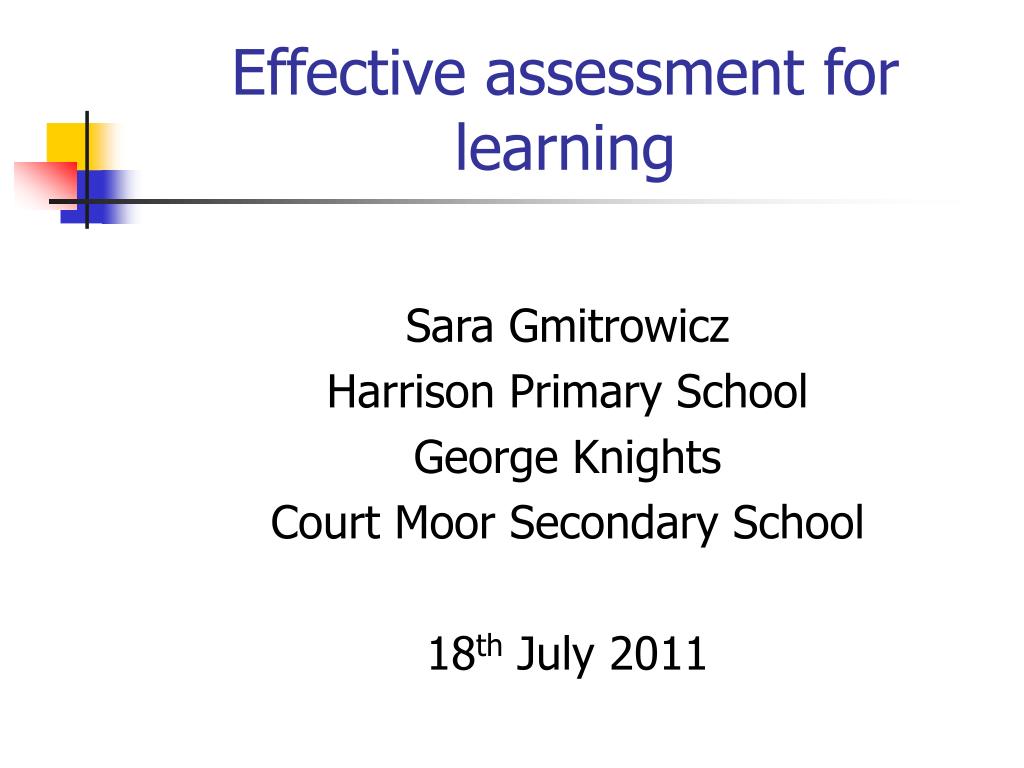 PPT - Effective assessment for learning PowerPoint Presentation, free ...