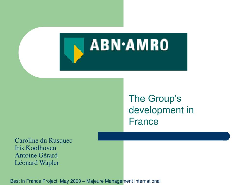 PPT - ABN AMRO PowerPoint Presentation, free download - ID:847651