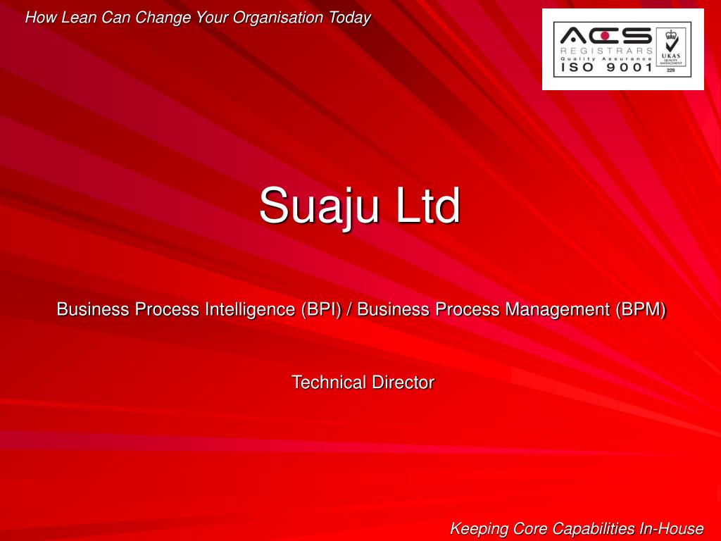 PPT - Business Process Intelligence (BPI) / Business Process Management ...