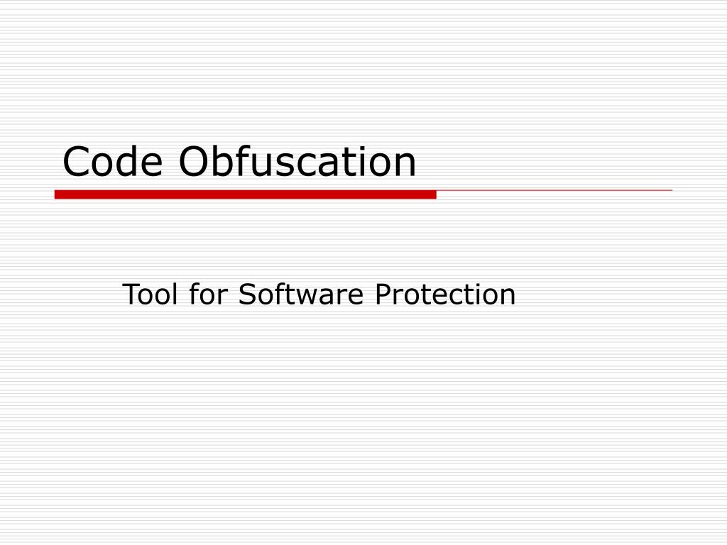 PPT - Code Obfuscation PowerPoint Presentation, free download - ID:847735
