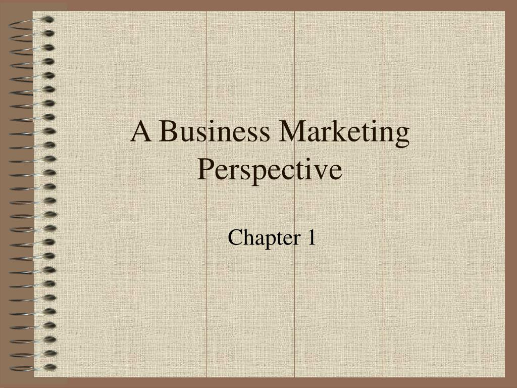 PPT - A Business Marketing Perspective PowerPoint Presentation, free ...