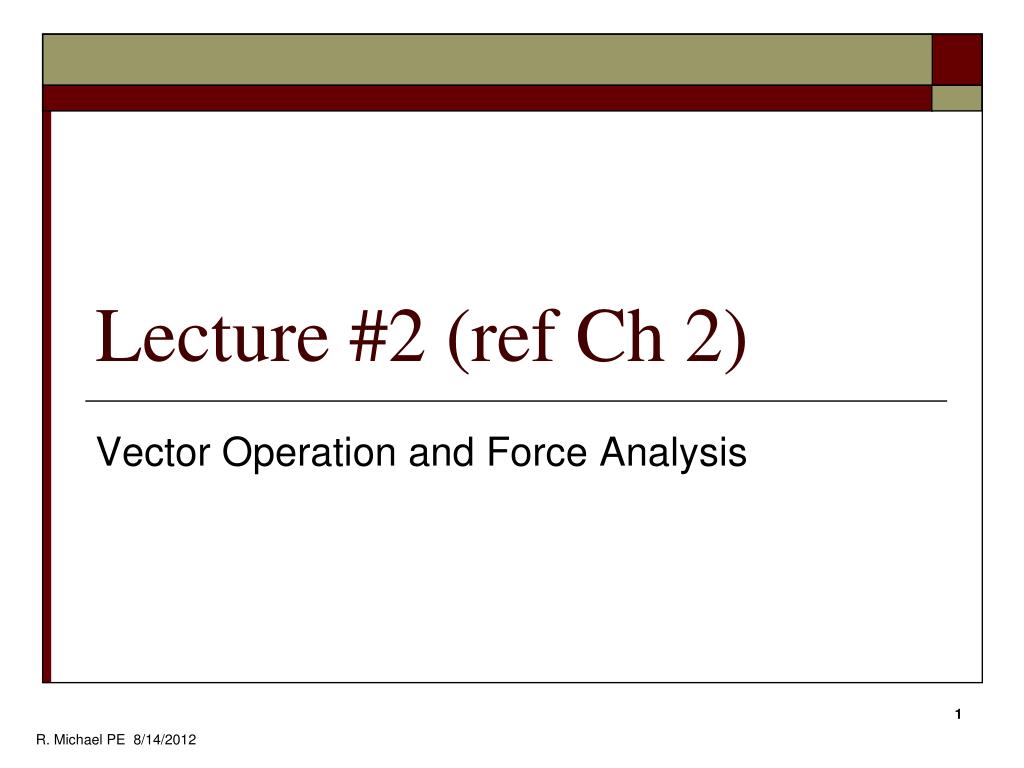 PPT - Lecture #2 (ref Ch 2) PowerPoint Presentation, free download - ID ...