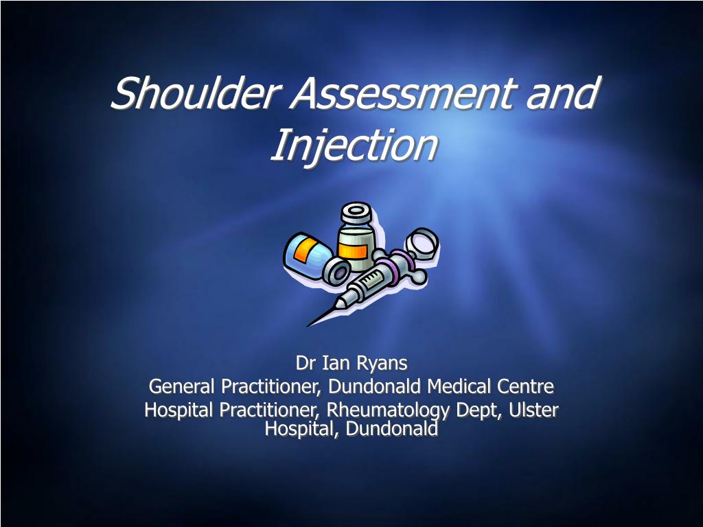 PPT - Shoulder Assessment and Injection PowerPoint Presentation, free ...