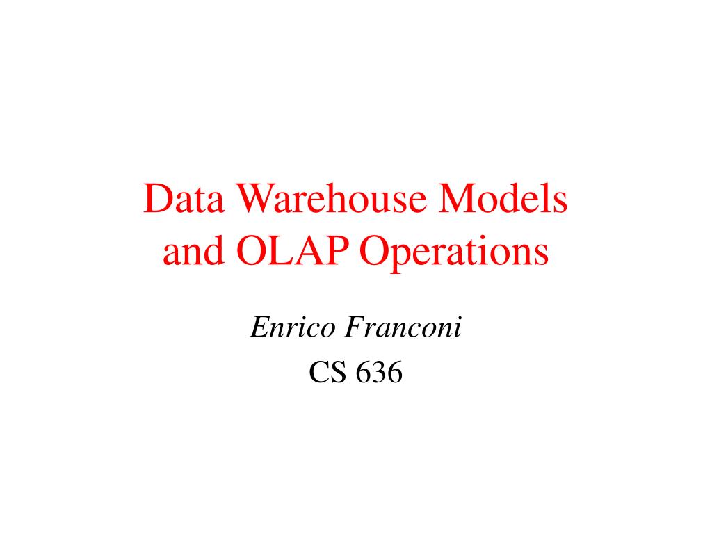 PPT - Data Warehouse Models and OLAP Operations PowerPoint Presentation ...