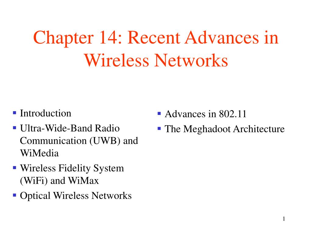 PPT - Chapter 14: Recent Advances in Wireless Networks PowerPoint ...