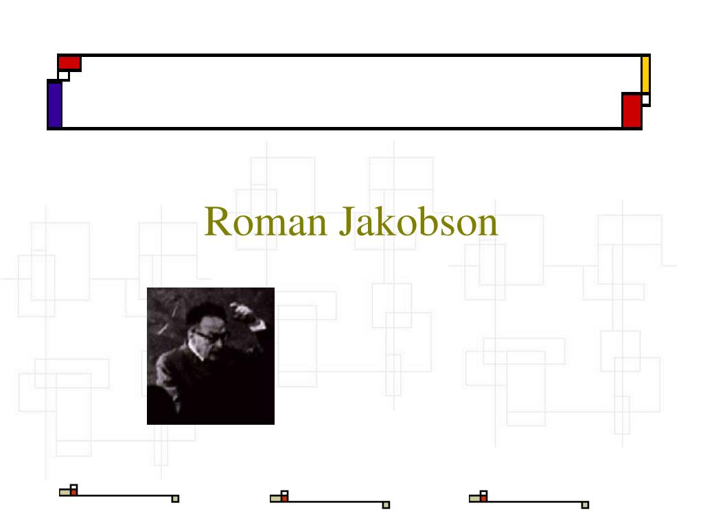 PPT - Roman Jakobson PowerPoint Presentation, free download - ID:854450
