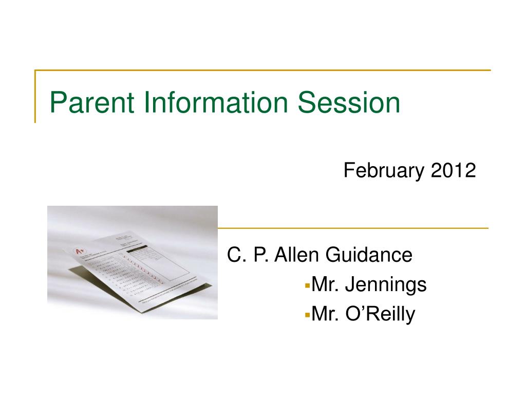 PPT - Parent Information Session PowerPoint Presentation, free download ...