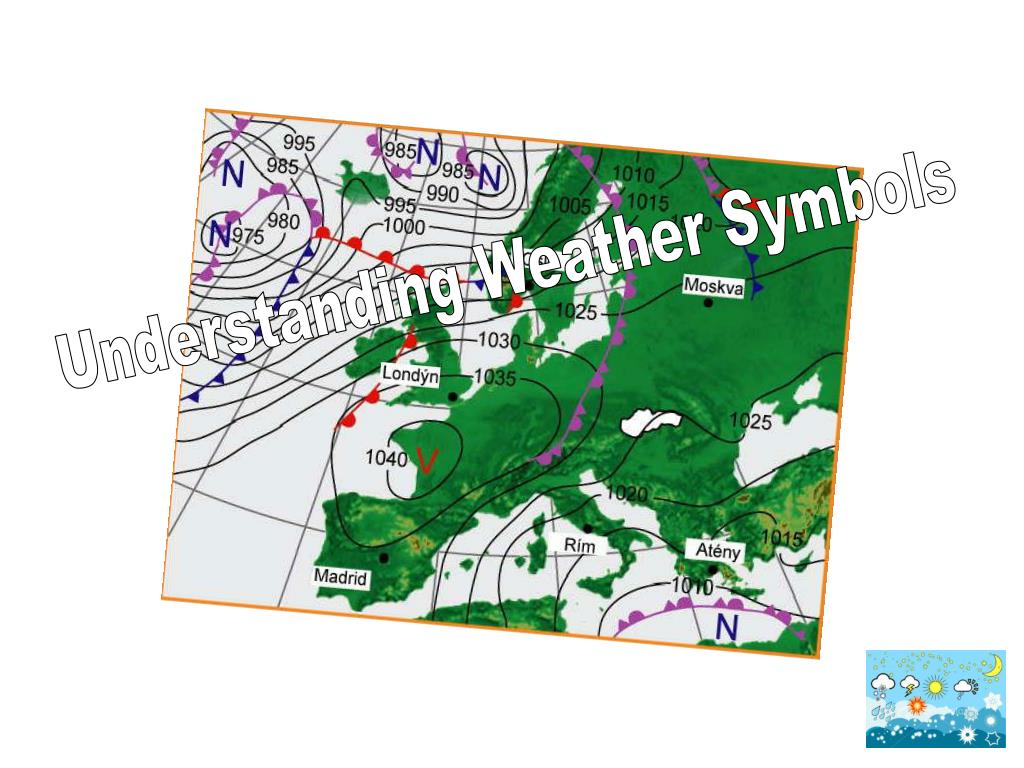 PPT - Understanding Weather Symbols PowerPoint Presentation, free ...