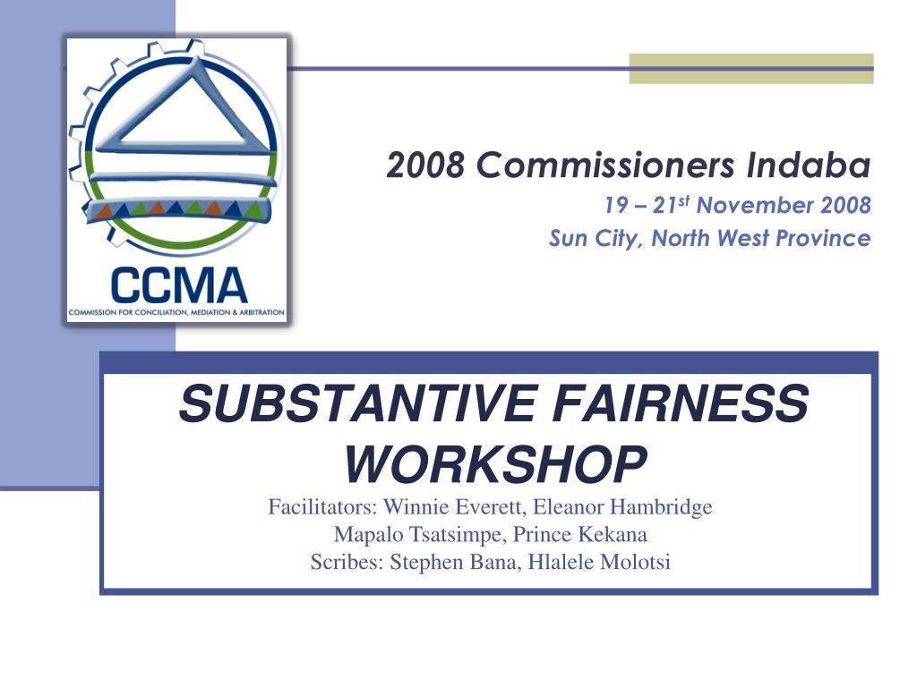 PPT - SUBSTANTIVE FAIRNESS WORKSHOP PowerPoint Presentation, free ...