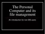 PPT - Computer Files and File Management PowerPoint Presentation, free ...