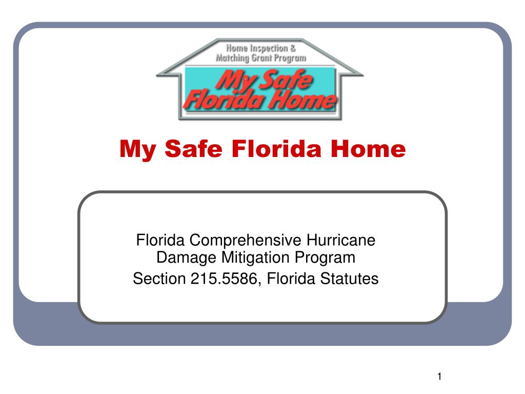 PPT - My Safe Florida Home PowerPoint Presentation, free download - ID ...