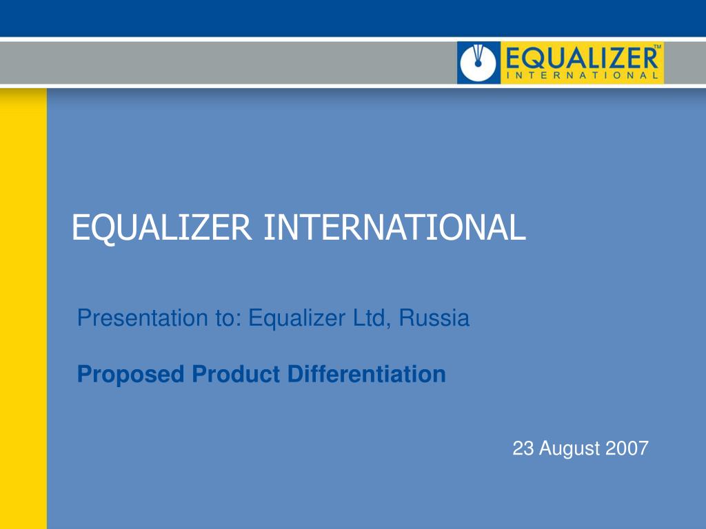 PPT - EQUALIZER INTERNATIONAL PowerPoint Presentation, free download ...