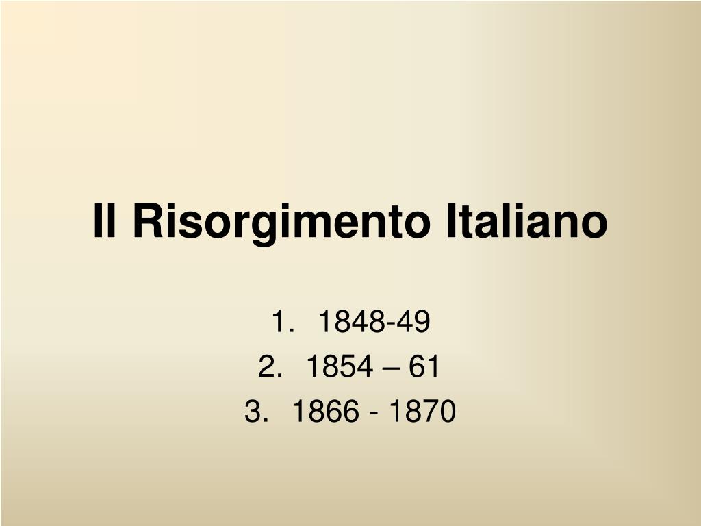 PPT - Il Risorgimento Italiano PowerPoint Presentation, free download - ID:858012