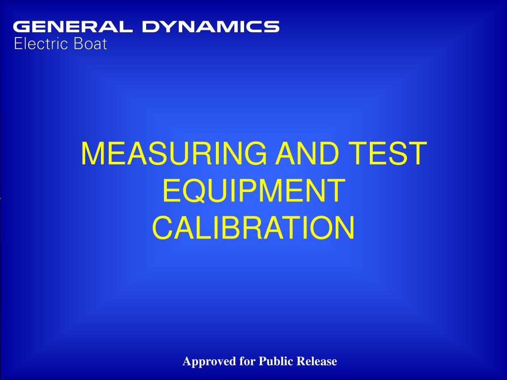 PPT - MEASURING AND TEST EQUIPMENT CALIBRATION PowerPoint Presentation ...