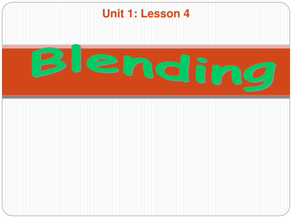 PPT - Blending PowerPoint Presentation, free download - ID:860909
