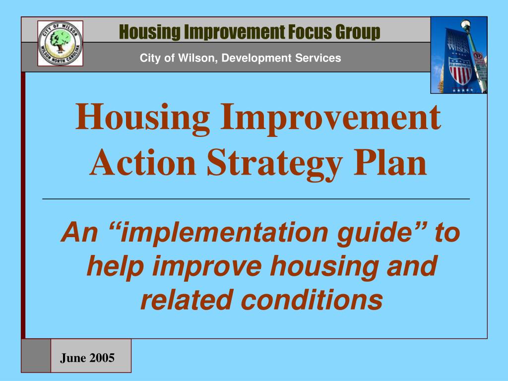 PPT - Housing Improvement Action Strategy Plan PowerPoint Presentation ...