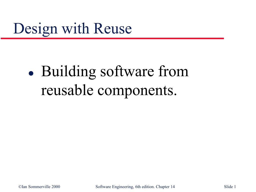 PPT - Design with Reuse PowerPoint Presentation, free download - ID:862023
