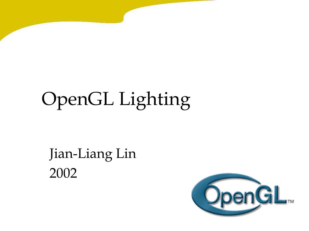 PPT - OpenGL Lighting PowerPoint Presentation, free download - ID:862063