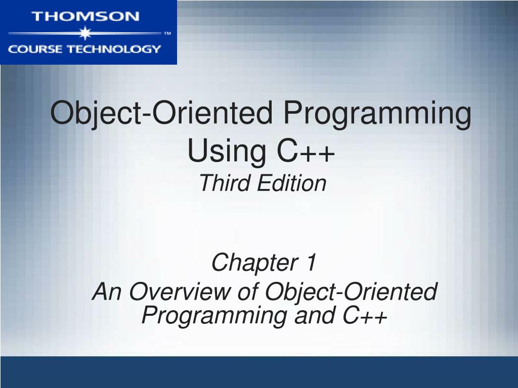 PPT - Object-Oriented Programming Using C++ Third Edition PowerPoint Presentation - ID:862097