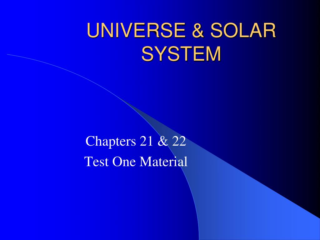 PPT - UNIVERSE & SOLAR SYSTEM PowerPoint Presentation, free download ...