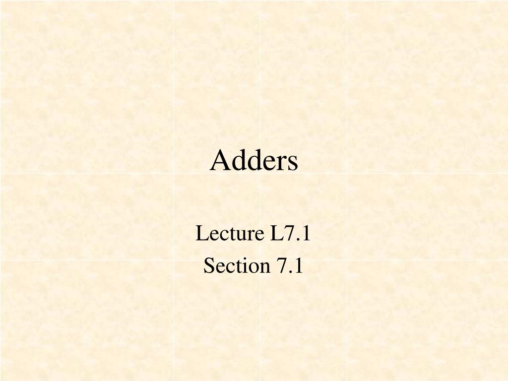 PPT - Adders PowerPoint Presentation, free download - ID:862470