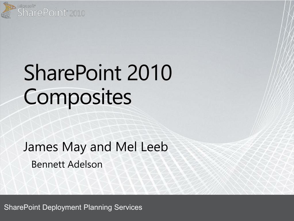 PPT - SharePoint 2010 Composites PowerPoint Presentation, free download ...
