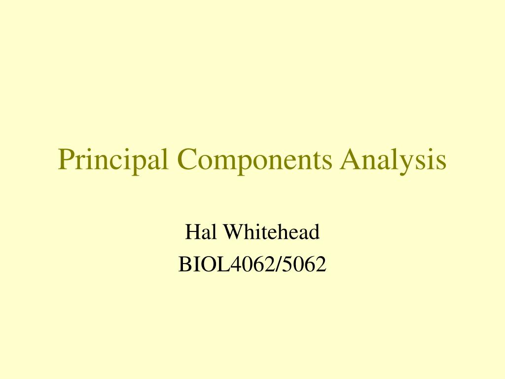 PPT - Principal Components Analysis PowerPoint Presentation, free ...