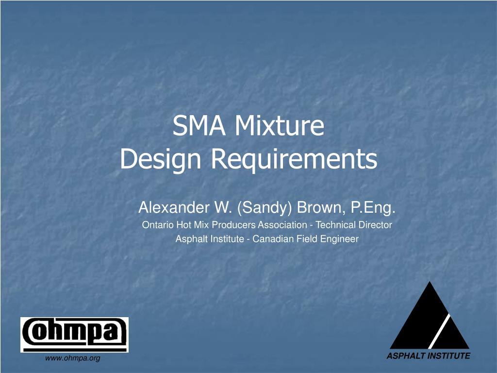 PPT - SMA Mixture Design Requirements PowerPoint Presentation, free ...