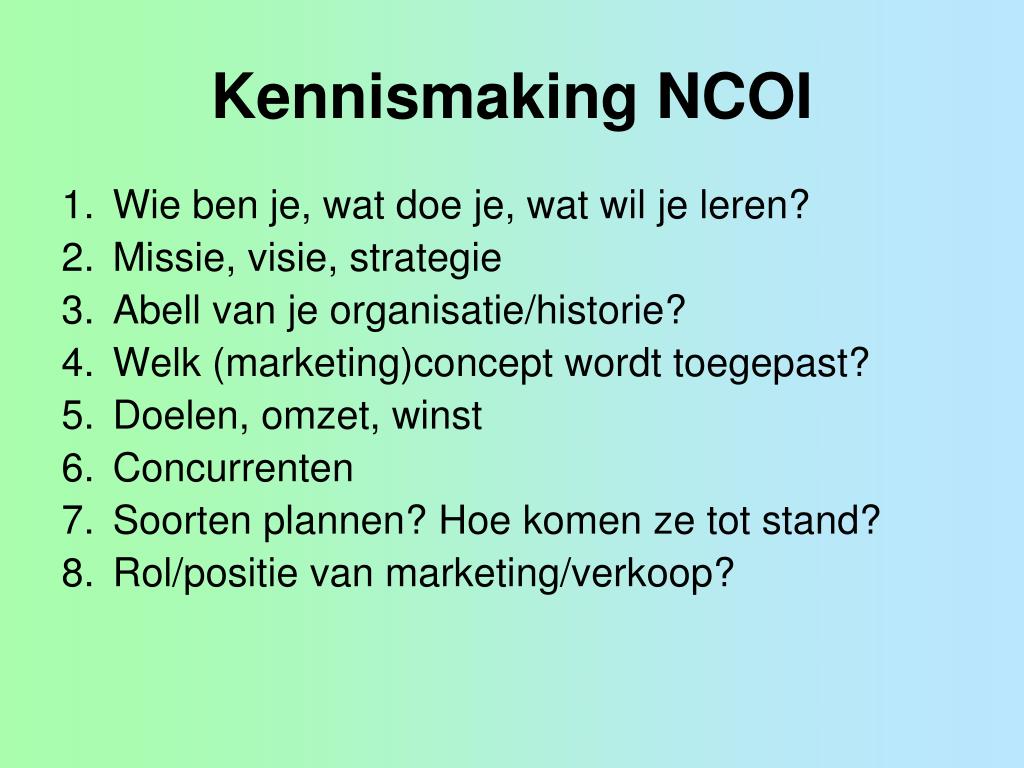 PPT - Kennismaking NCOI PowerPoint Presentation, free download - ID:864635