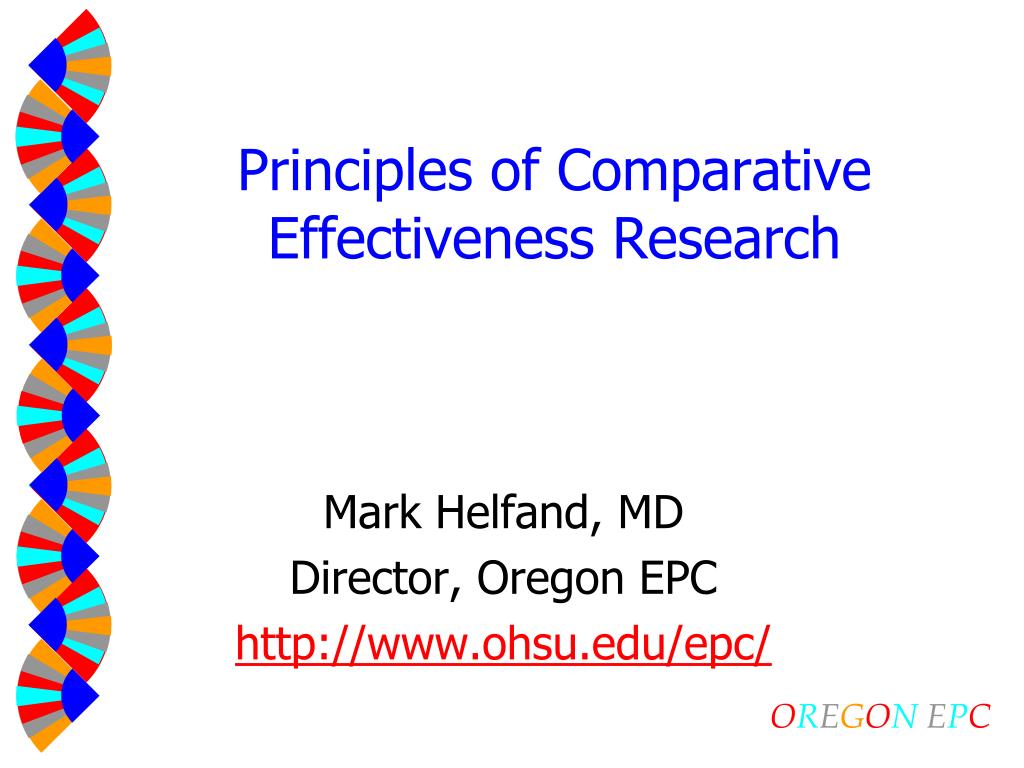 PPT - Principles of Comparative Effectiveness Research PowerPoint ...