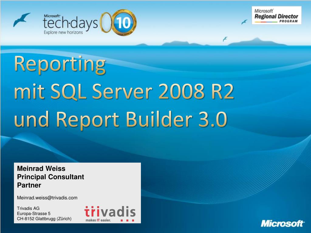 PPT - Reporting mit SQL Server 2008 R2 und Report Builder 3.0 ...