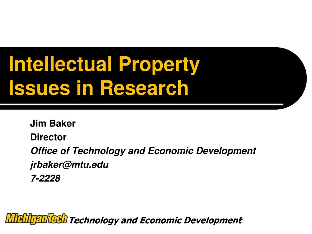 PPT - Intellectual Property Issues in Research PowerPoint Presentation ...